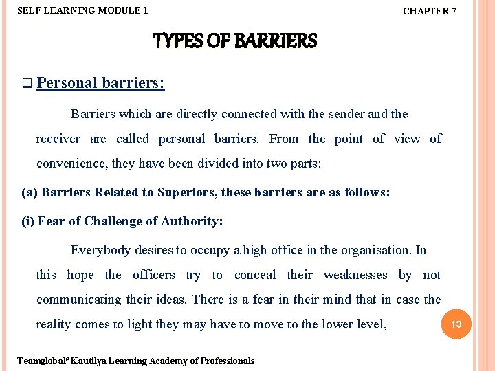 SELF LEARNING MODULE 1 CHAPTER 7 BARRIERS TO