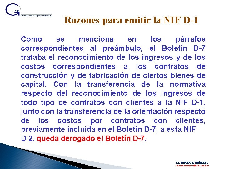 NIF D 2 COSTOS POR CONTRATOS CON CLIENTES