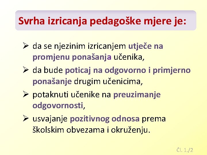 Pravilnik o kriterijima za izricanje pedagokih mjera Osnovna