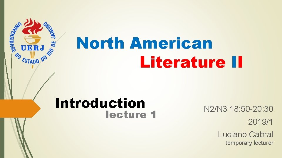 North American Literature II Introduction lecture 1 N