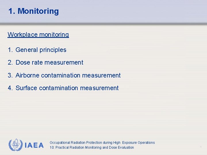 IAEA Training Material on Occupational Radiation Protection during