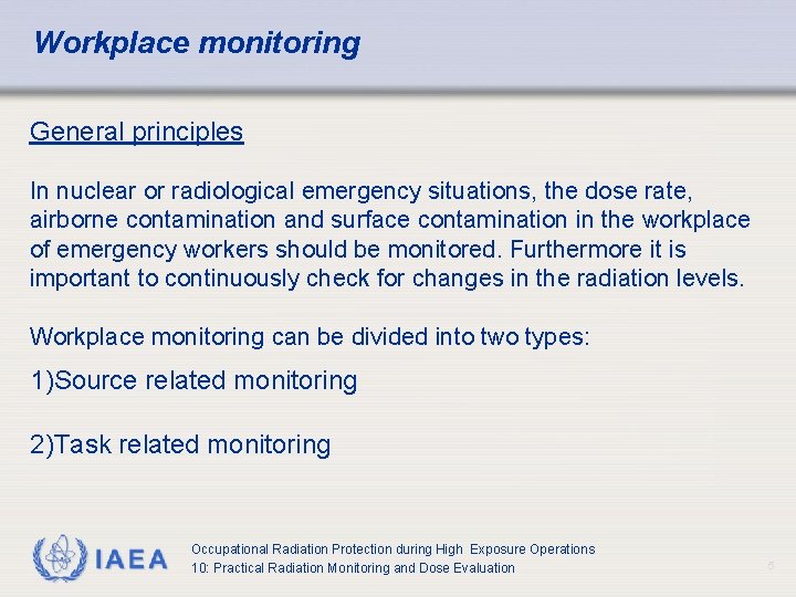 IAEA Training Material on Occupational Radiation Protection during