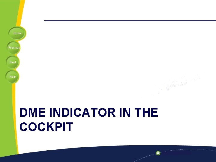 Lecture 8 Distance Measuring Equipment DME Outlines Home
