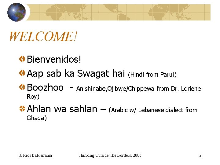 DIVERSITY MULTICULTURALISM in USA Libraries Sandra Rios Balderrama