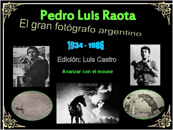Pedro Luis Raota Avanzar con el mouse Pedro