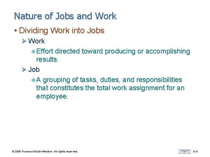 CHAPTER 6 Jobs and Job Analysis Section 2