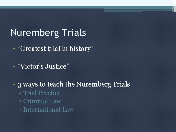 1 Nuremberg Trials Prof Thaddeus Hoffmeister thoffmeister 1udayton