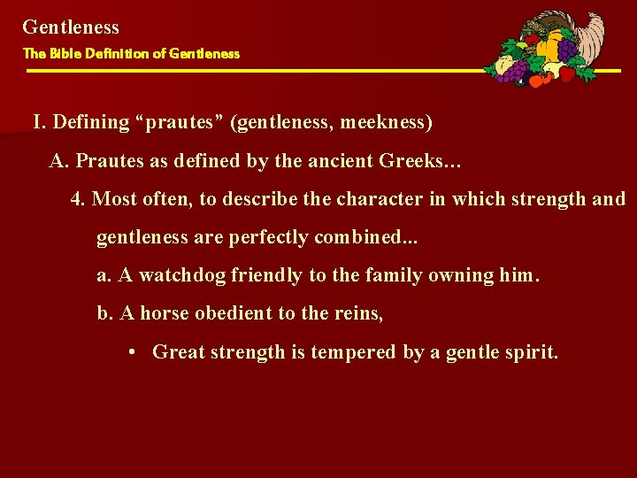 Christian Growth Seminar The Fruit of the Spirit