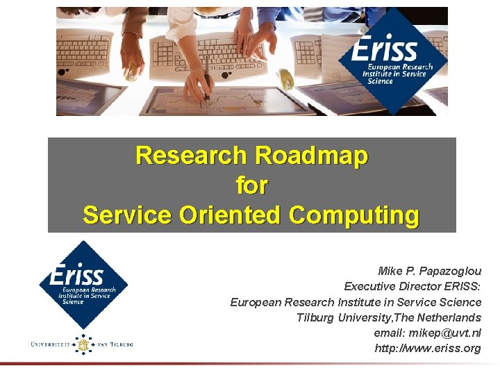 Research Roadmap for Service Oriented Computing Mike P
