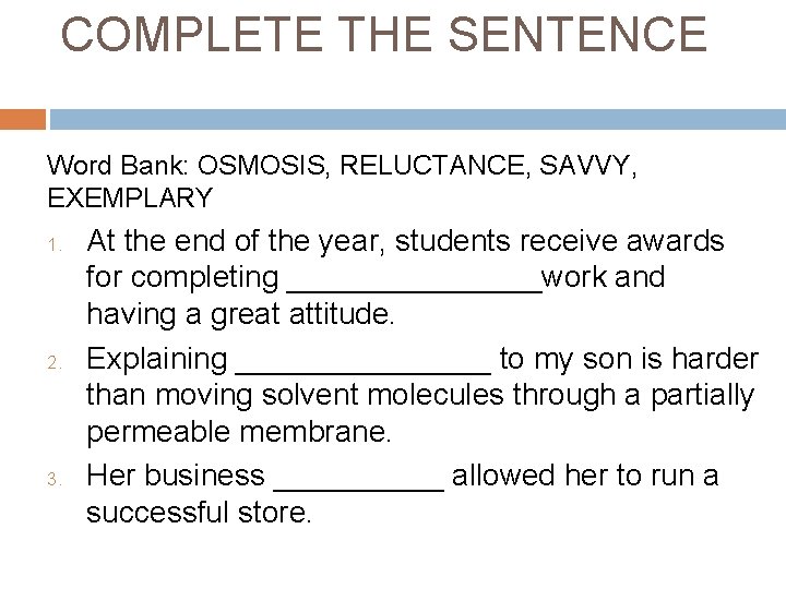 Monday March 20 Write out the definitions for
