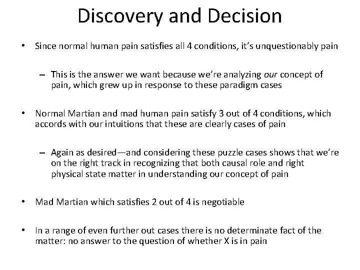 Mad Pain and Martian Pain David Lewis Why