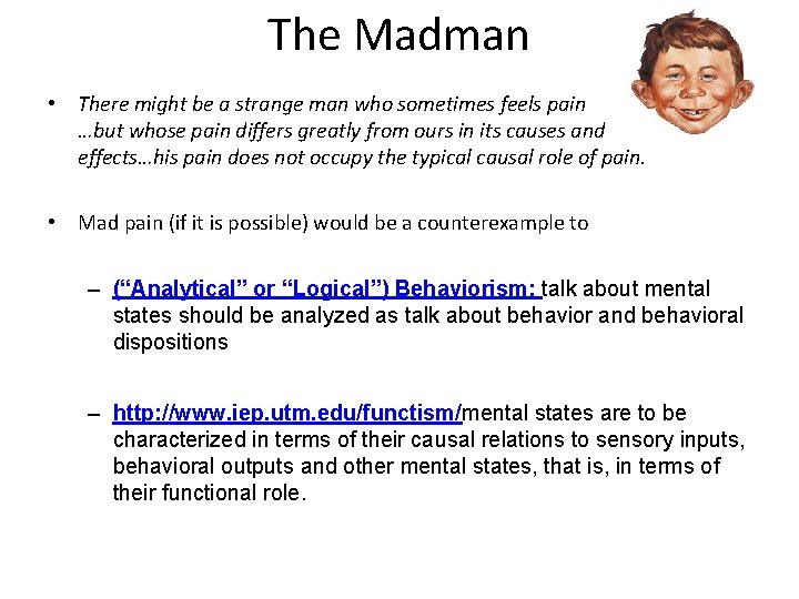 Mad Pain and Martian Pain David Lewis Why