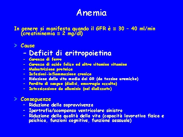 Funzioni del rene 1 Eliminazione Escrezione urinaria catabolismo