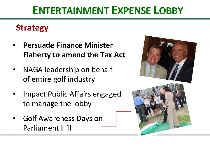 ENTERTAINMENT EXPENSE LOBBY GOLF AS AN ALLOWABLE BUSINESS