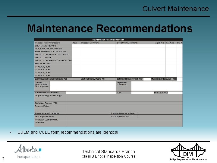Culvert Maintenance CULVERT MAINTENANCE Technical Standards Branch Class