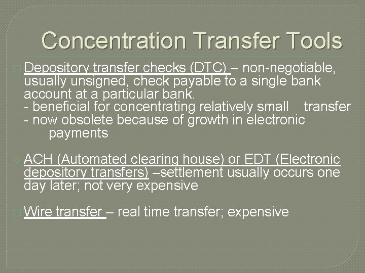 Chapter 10 Cash Concentration Order Placed Order Received