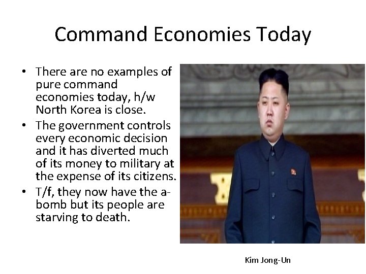 Chapter 2 The Economic Systems Section 2 Command