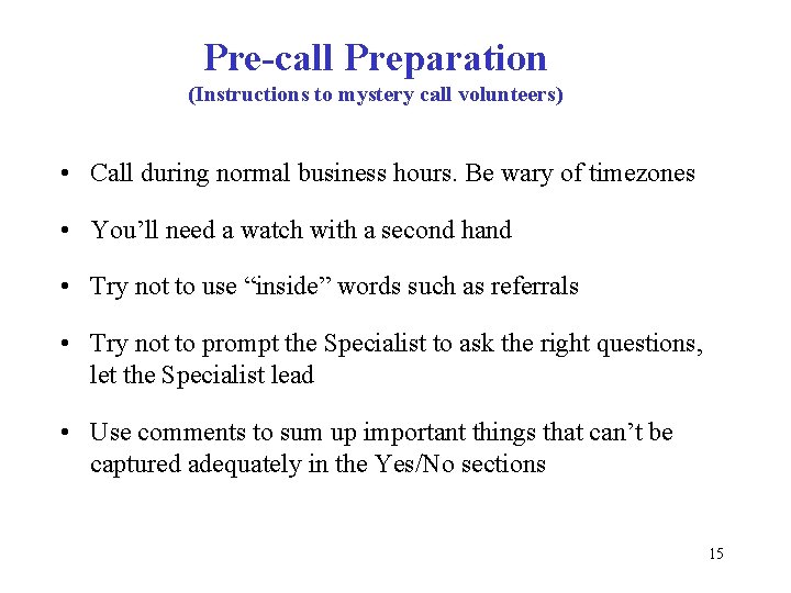 Get on Board the Mystery Call Train A