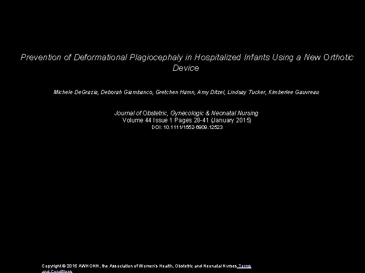 Prevention of Deformational Plagiocephaly in Hospitalized Infants Using