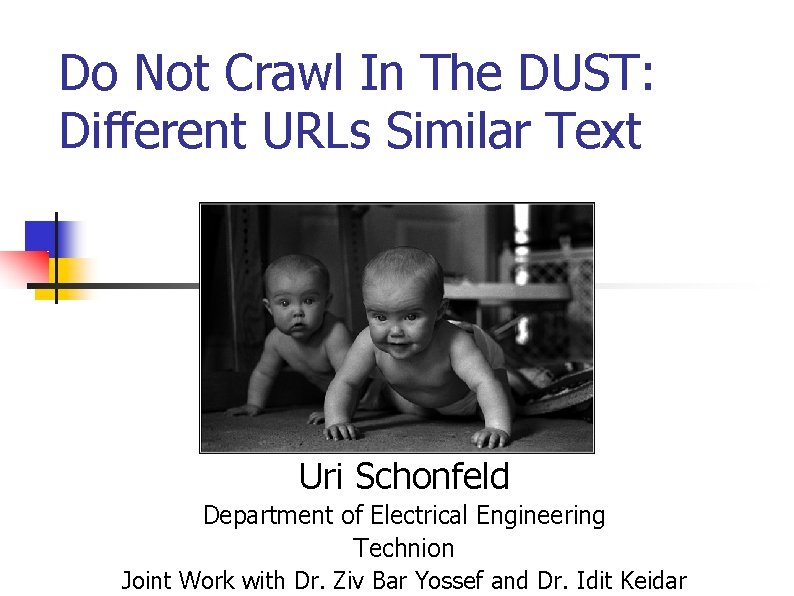 Do Not Crawl In The DUST Different URLs