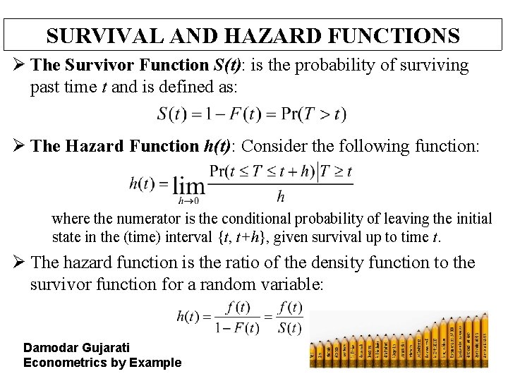 CHAPTER 18 SURVIVAL ANALYSIS Damodar Gujarati Econometrics by