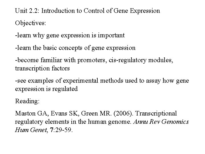 Unit 2 2 Introduction to Control of Gene