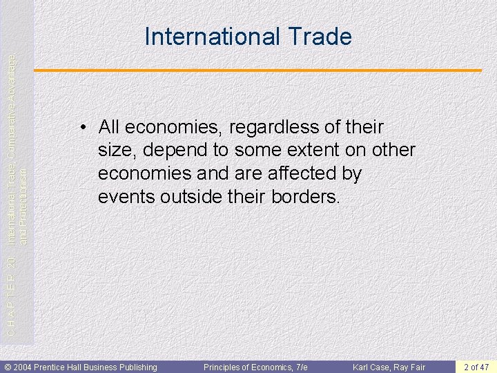 CHAPTER 20 International Trade Comparative Advantage and Protectionism