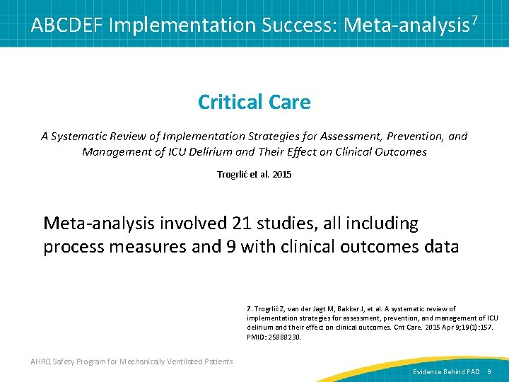 AHRQ Safety Program for Mechanically Ventilated Patients Evidence