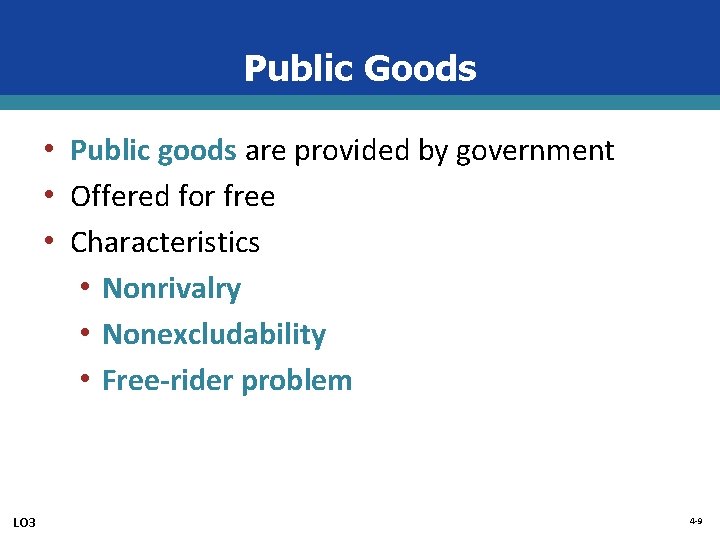 Chapter 4 Market Failures Public Goods and Externalities