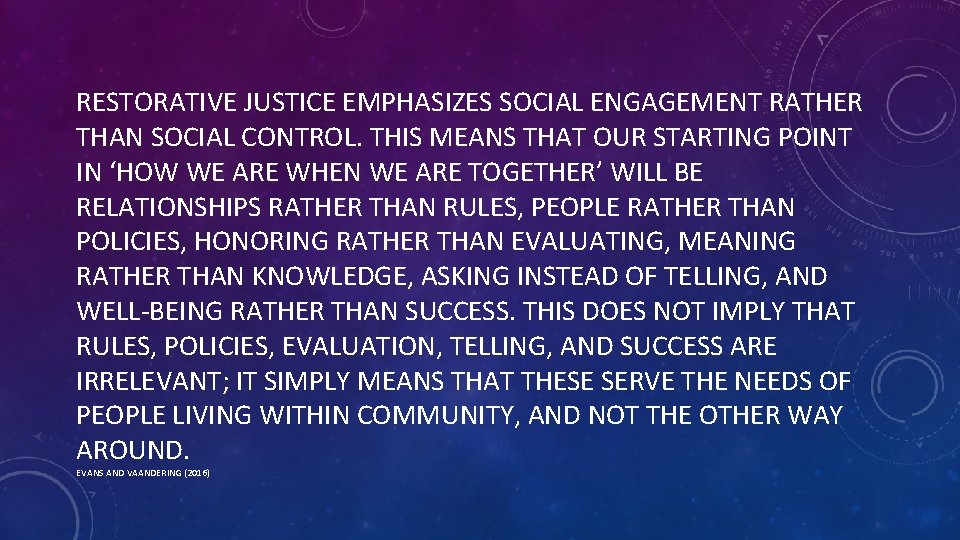 RESTORATIVE JUSTICE IN EDUCATION BUILDING A RESTORATIVE SCHOOL
