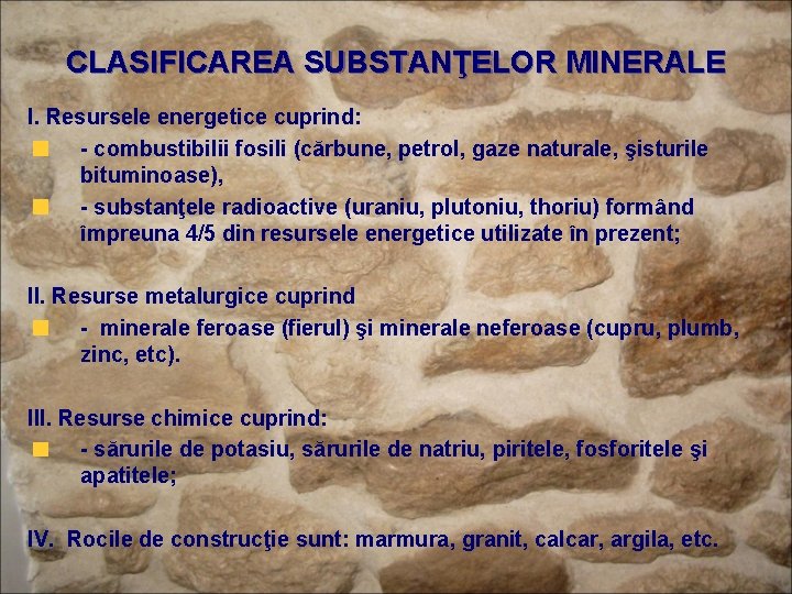 RESURSELE LITOSFEREI LITOSFERA este geosfera cea mai important