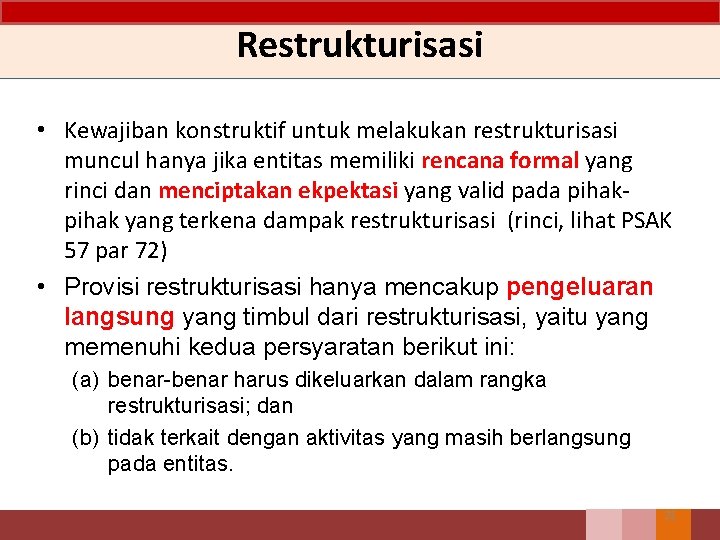 PSAK 57 PROVISI DAN KONTIJENSI Agenda 1 2