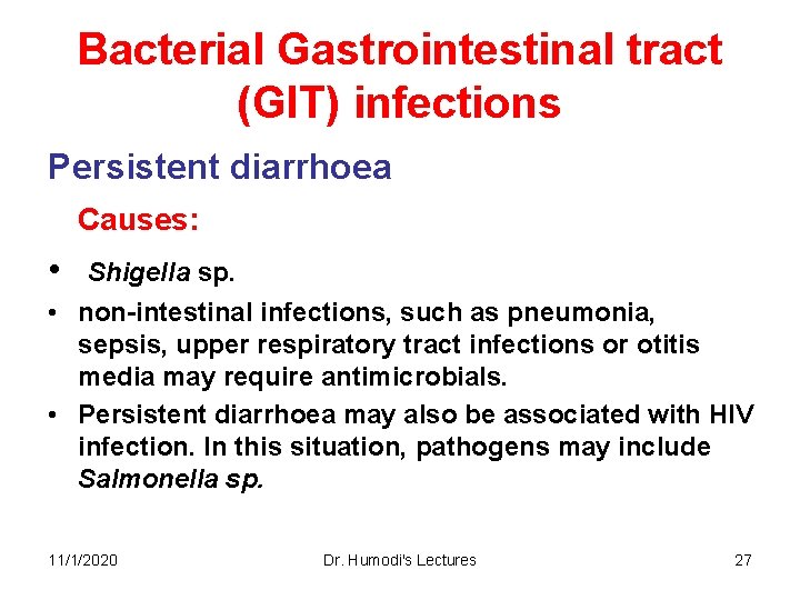 Bacterial Gastrointestinal tract GIT infections By Dr Humodi