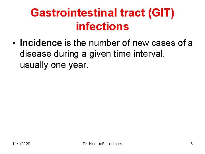 Bacterial Gastrointestinal tract GIT infections By Dr Humodi