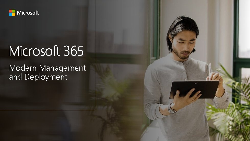 Modern Management and Deployment IT 365 A complete