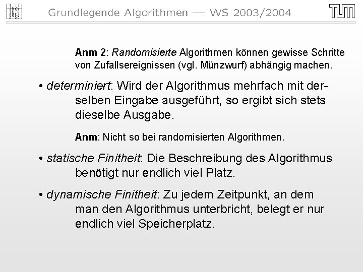 Grundlegende Algorithmen WS 20032004 Jens Ernst Lehrstuhl fr