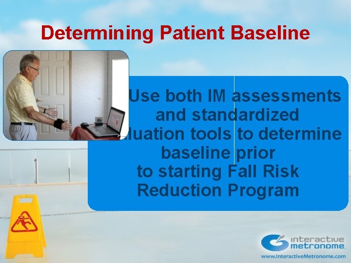 Fall Risk Reduction Program Patient Assessment Module 2