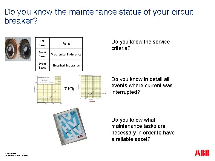 Maintenance Concept and Service Live Tank Circuit Breaker
