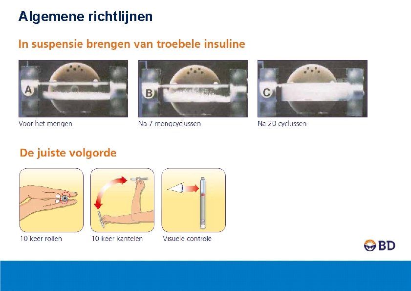 Agenda Algemene richtlijnen voor injecties met de pen