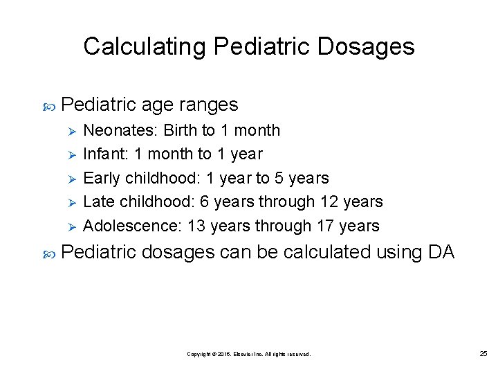 Conversions and Calculations Chapter 6 Copyright 2016 Elsevier