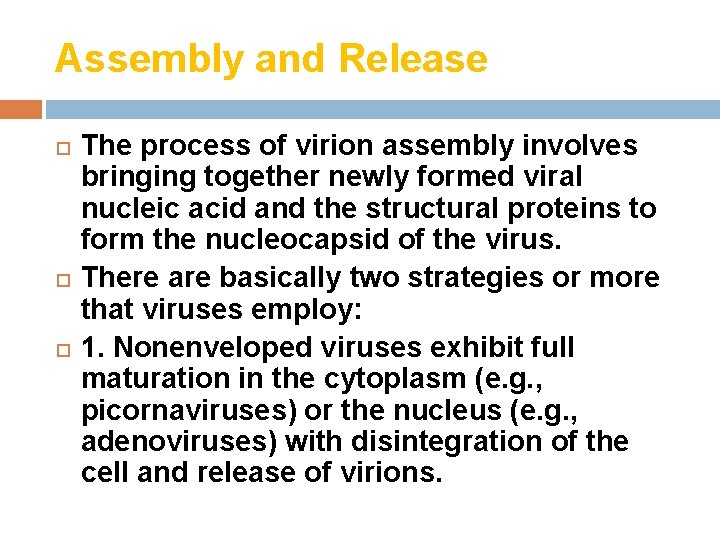 VIROLOGY INTRODUCTION TO VIROLOGY CLASSIFICATION OF VIRUSES REPLICATION