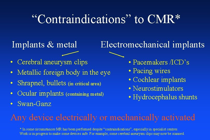 HOW I DO CMR SCANNING SAFELY Elisabeth Burman