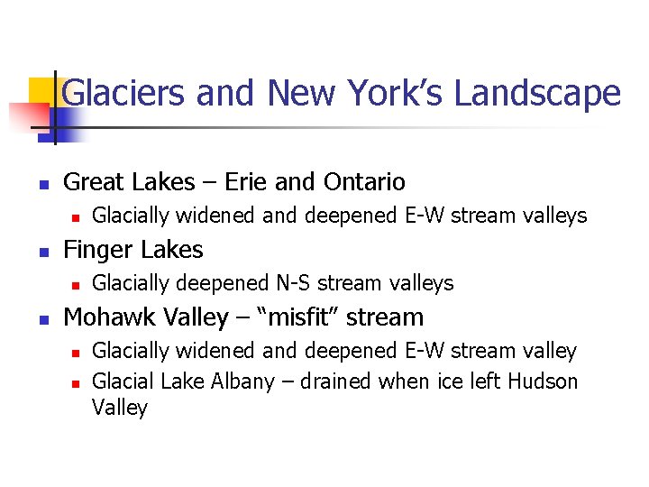 Glaciers and the Great Ice Ages Pleistocene Epoch