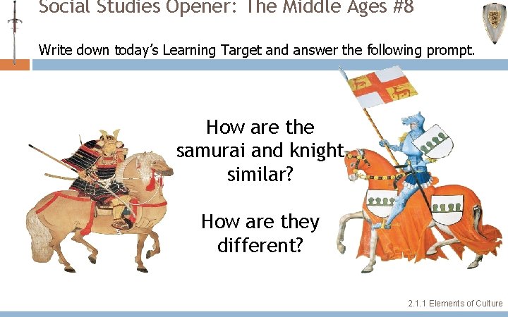 Social Studies Opener The Middle Ages 1 Write