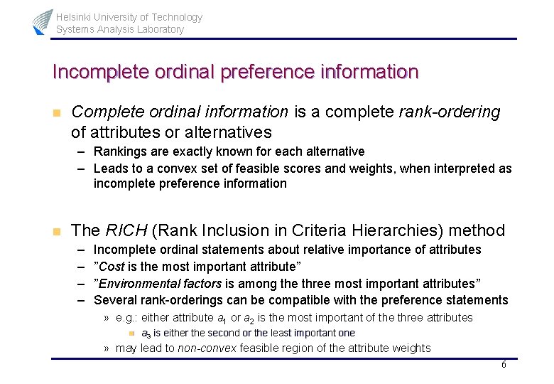 Helsinki University of Technology Systems Analysis Laboratory RICHER
