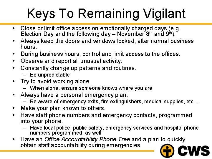 SITUATIONAL AWARENESS TRAINING Training Importance Every office director