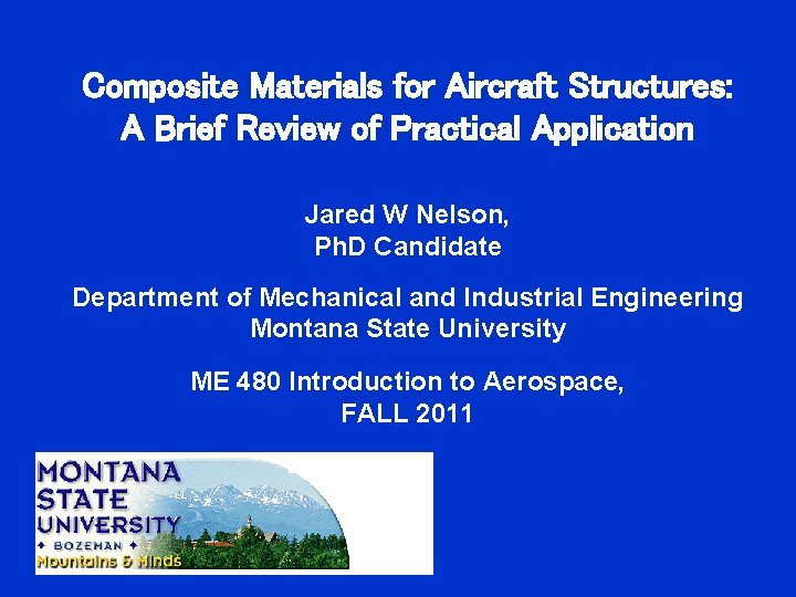 Composite Materials for Aircraft Structures A Brief Review