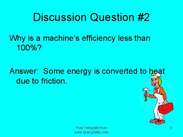 Work Machines Chapter 5 Section 1 Work A