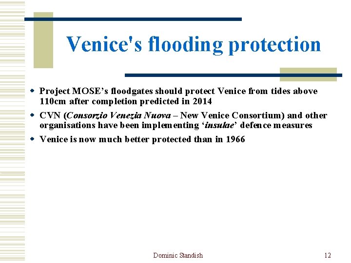 Venice Myth and Reality about Climate Change By