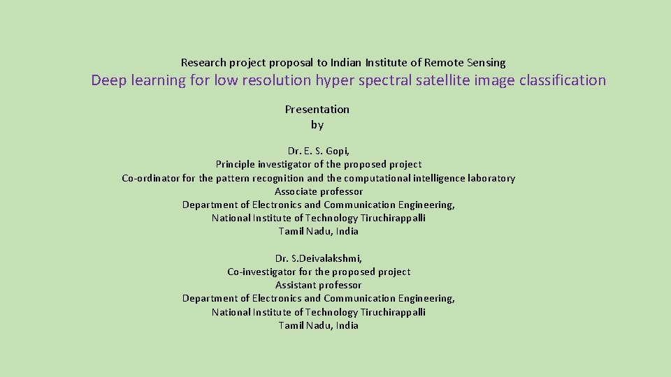 Research project proposal to Indian Institute of Remote